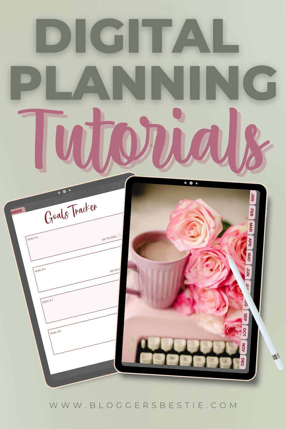 Digital Planning Tutorials | Blogger's Bestie